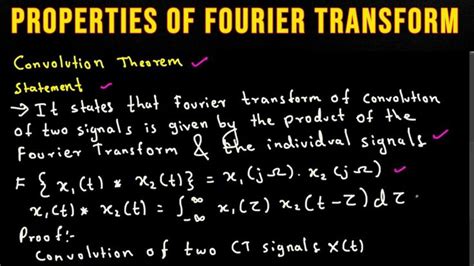 Properties Of Fourier Transform Part 3 Youtube Properties Of Multiplication Theorems