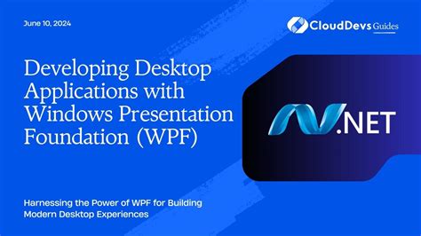 Developing Desktop Applications With Windows Presentation Foundation Wpf