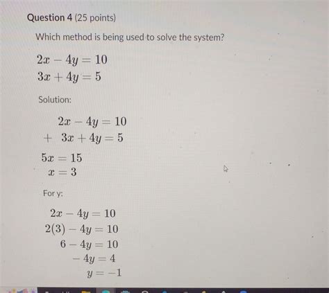 Solved Question Points Solve To Determine Whether The Chegg Com