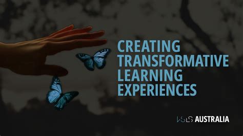 Creating Transformative Learning Experiences