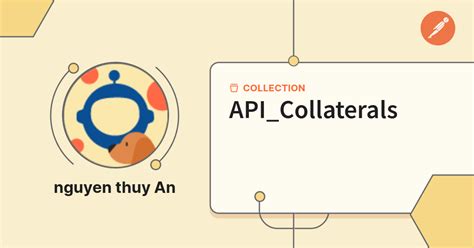 Apicollaterals T24 Integration Postman Api Network