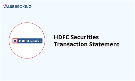 Where Can I See A Statement Of All My Transactions With Hdfc Securities Value Broking