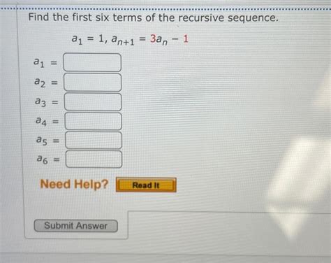 Solved Find The First Six Terms Of The Recursive Sequence