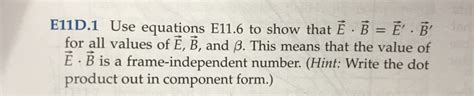 Solved E D Use Equations E To Show That E B B For All Chegg Com