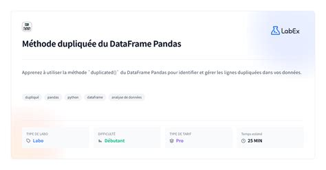 Maîtriser La Méthode Dupliquée Du Dataframe Pandas Labex