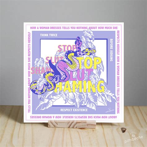 Stop Slut Shaming Poster La Pimbêche La Pimbêche