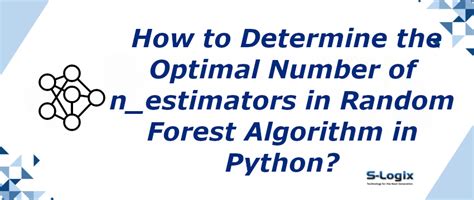 implement sample code for find optimal number of n estimators s logix