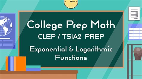 College Prep Math Test Prep Exponential And Logarithmic Functions Youtube