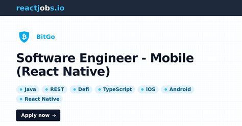 Software Engineer Mobile React Native At Bitgo