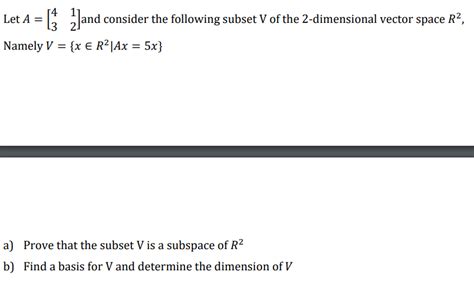 solved let a [4312] and consider the following subset v of