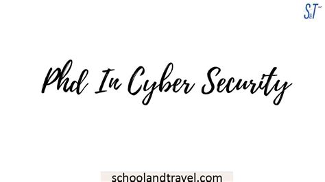 PhD In Cyber Security Meaning Skills Benefits Examples