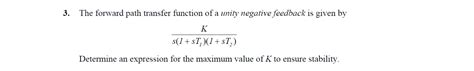 Solved 3 The Forward Path Transfer Function Of A Unity Chegg