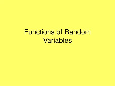 Ppt Methods Of Random Variables Applications And Examples Powerpoint