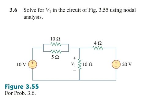 Solved 3 6 Solve For V1 In The Circuit Of Fig 3 55 Using Chegg Com