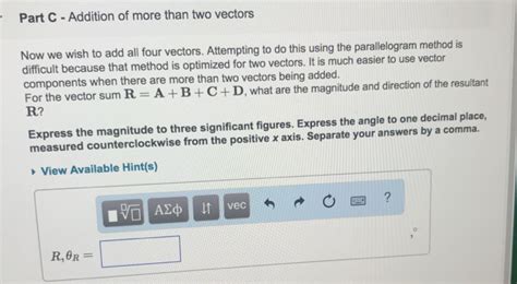 Solved To Use Geometric And Component Addition Of Vectors Chegg
