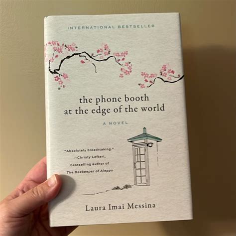 The Phone Booth At The Edge Of The World By Laura Imai Messina