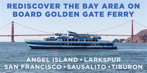 Riding The Ferry Ferry Golden Gate