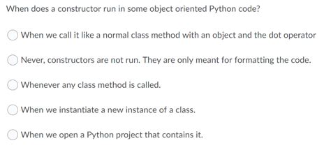 Solved When Does A Constructor Run In Some Object Oriented Chegg