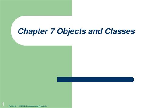 Ppt Chapter 7 Objects And Classes Powerpoint Presentation Free