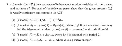 Solved Marks Let Zt Be A Sequence Of Independent Chegg Com
