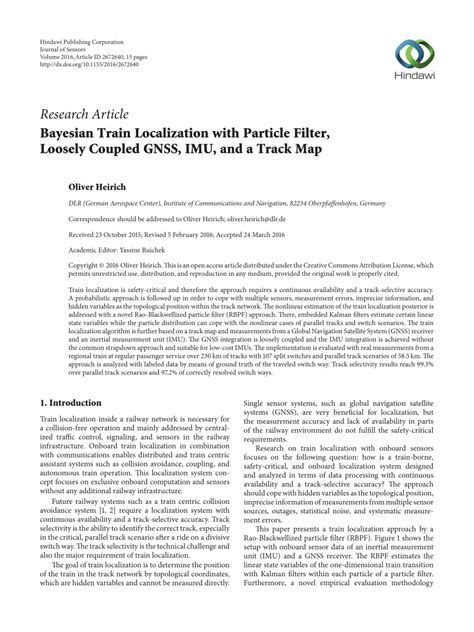 Pdf Bayesian Train Localization With Particle Filter Loosely Coupled Gnss Imu And A Track Map