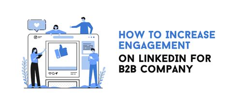 How To Increase Linkedin Engagement By Disrt Infotech Jun 2024 Medium