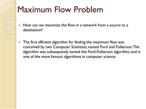 Solution Networkflow Maximum Flow Problem And The Ford Fulkerson Algorithm Studypool