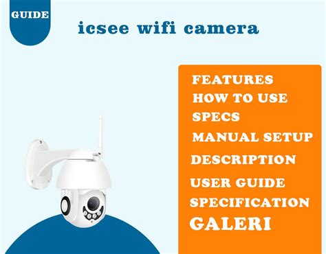 Icsee Camera Wifi Guide Apk For Android Download