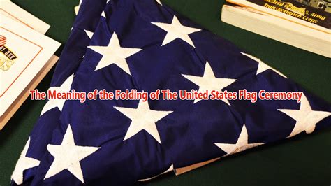 13 Fold Flag Ceremony