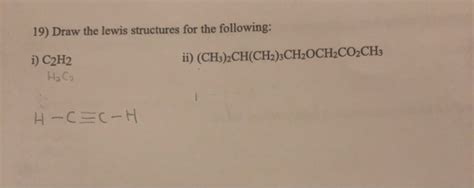 Solved 19 Draw The Lewis Structures For The Following I Chegg Com