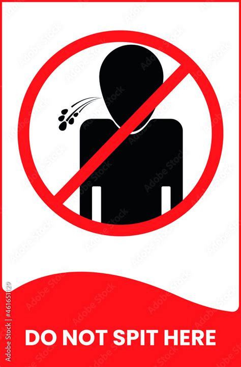 Do Not Spit Here Warning Sign Flat Vector Illustration Template Isolated On White Background