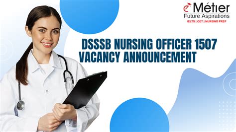DSSSB Nursing Officer 1507 Vacancy Announcement