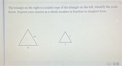 [solved] The Triangle On The Right Is A Scaled Copy Of The Triangle On The Course Hero