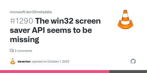 The Win32 Screen Saver Api Seems To Be Missing · Issue 1290