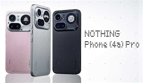 Nothing Phone 4a Pro Price In Nepal August 2026 Updated