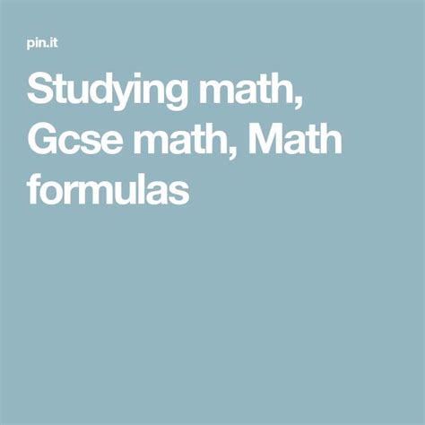 Math Formulas For Studying And Gcse Math Math Formulas For Studying And Gcse Math