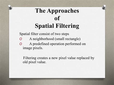 Spatial Filtering In Image Processing Ppt