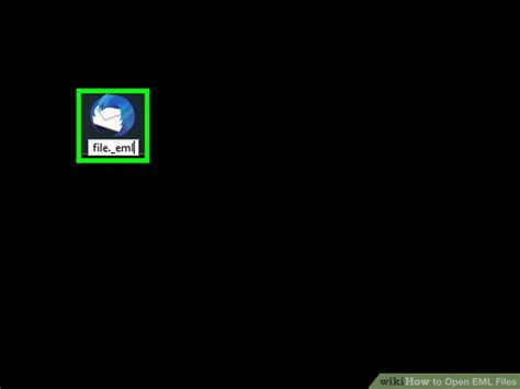 4 Ways To Open Eml Files Wikihow
