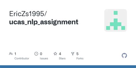 GitHub EricZs1995 Ucas Nlp Assignment