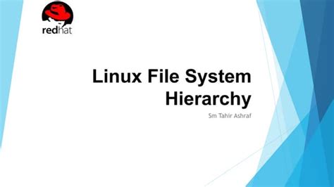 tahir ashraf [linux file system herarchy] pptx