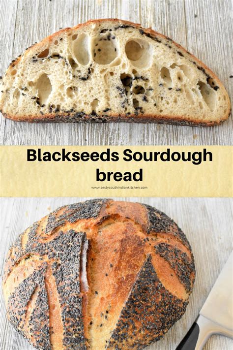 Black Seeds Sourdough Bread Zesty South Indian Kitchen