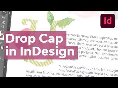 How To Do A Drop Cap In InDesign Drop Cap Indesign Drop