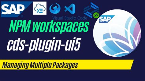 SAP CAP Mastery NPM Workspace Cds Plugin Ui5 Deep Dive Tutorial