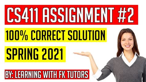 Cs411 Assignment 2 Solution Spring 2021 Cs411 Assignment 2 2021 100 Correct Solution Youtube