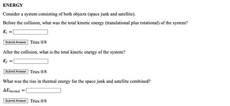 Solved The Collision The Rotation Of The Space Junk Is