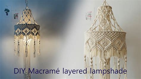 Macramé Lampshade Diy 마크라메 전등갓 레이어드 램프셰이드 Youtube