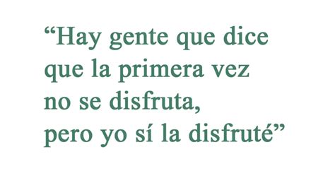 Lamento No Haber Tenido Sexo Hasta Los A Os