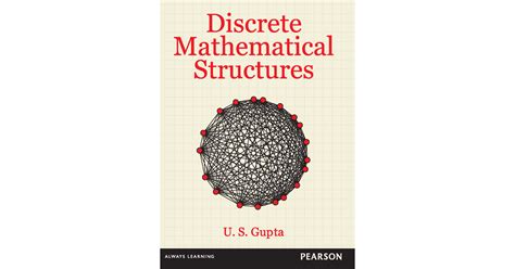 discrete mathematical structures by pearson [book]