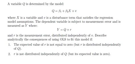 Solved A Variable Q Is Determined By The Model Qβ1β2xv
