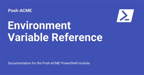 Environment Variable Reference Posh Acme